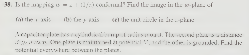 Solved Is the mapping w=z+(1/z) conformal? Find the image in | Chegg.com