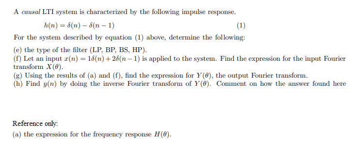 Solved A causal LTI system is characterized by the following | Chegg.com