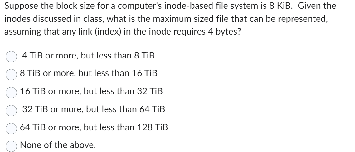 Solved Suppose the block size for a computer's inode-based | Chegg.com