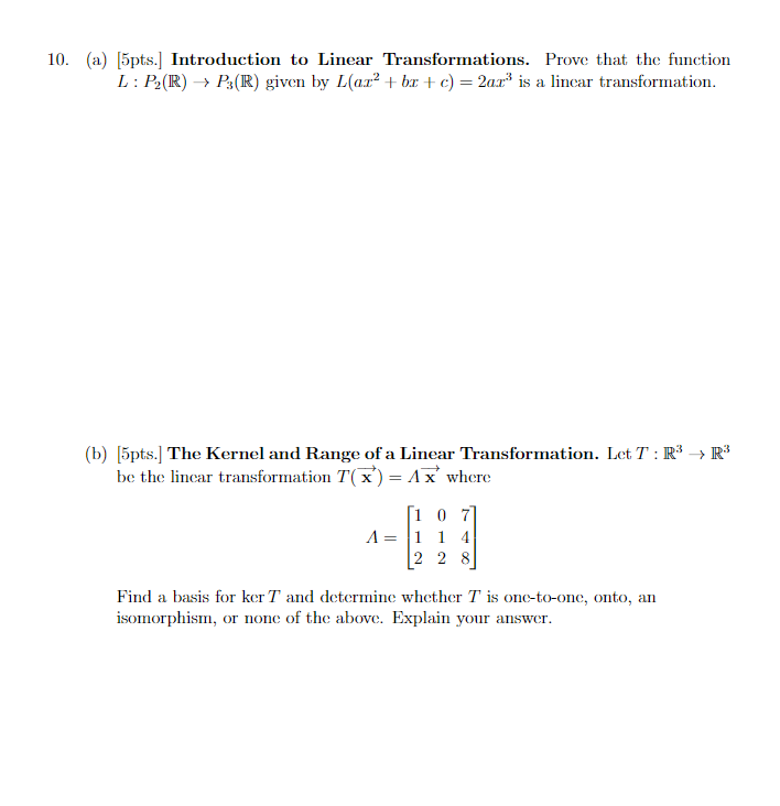 Solved 10. (a) [5pts.] Introduction to Linear | Chegg.com