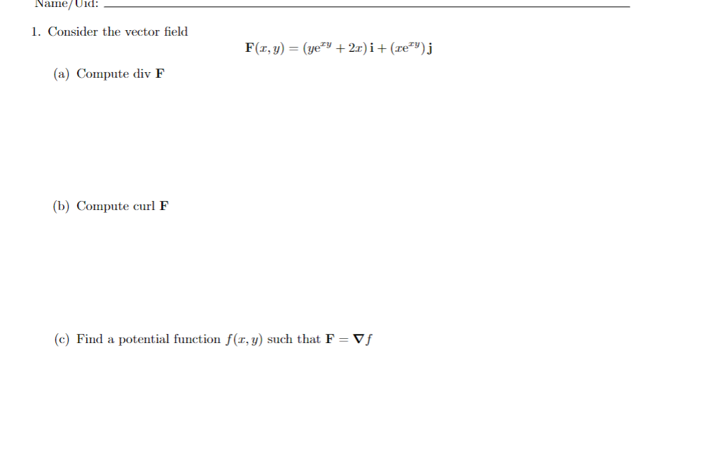 Solved 1. Consider the vector field | Chegg.com