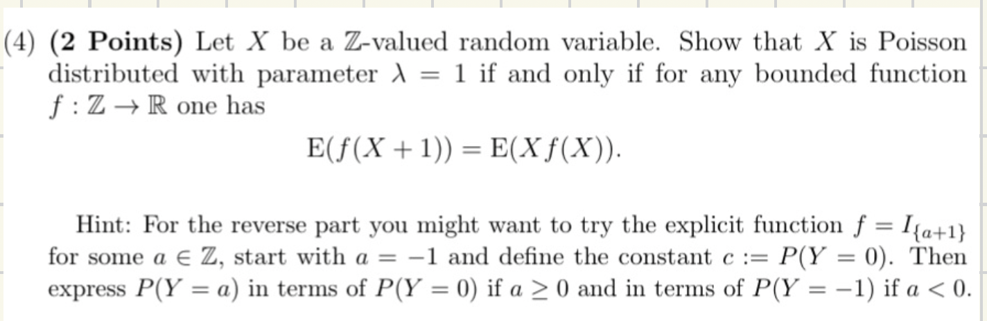 Solved (4) (2 ﻿Points) ﻿Let x ﻿be a Z-valued random | Chegg.com