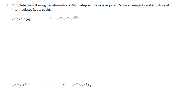 Solved 3. Complete the following transformations. Multi-step | Chegg.com