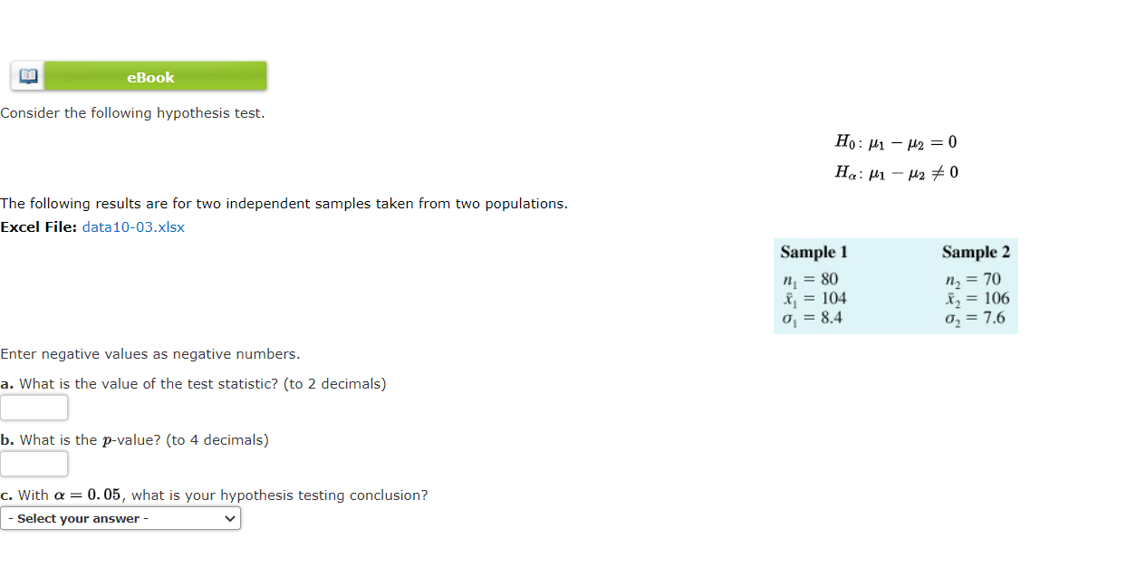 Solved Consider the following hypothesis test. : : The | Chegg.com Solved Consider the following hypothesis test. : : The | Chegg.com