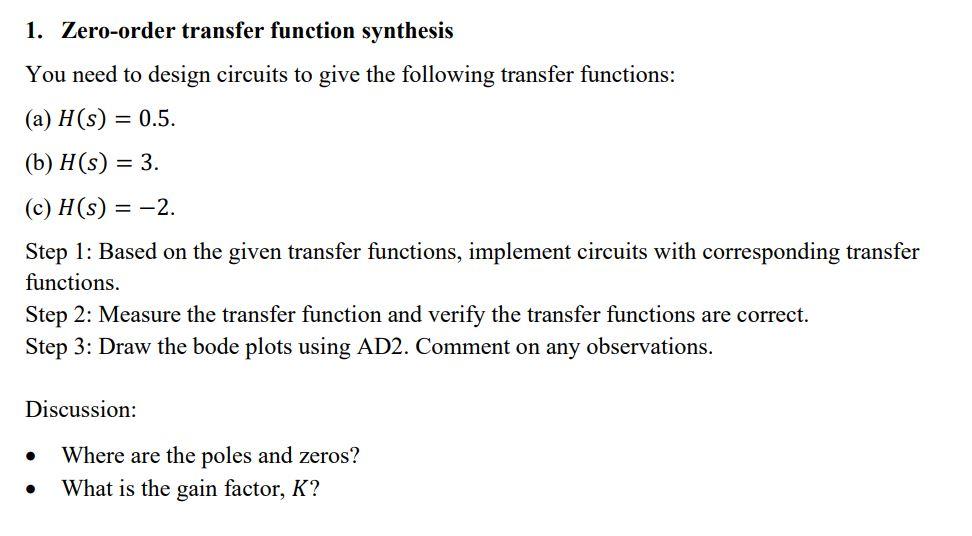 Solved 1. Zero-order transfer function synthesis You need to | Chegg.com