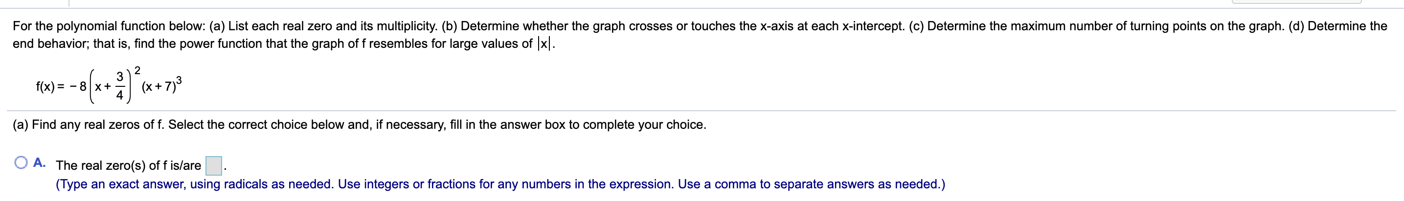 Solved For the polynomial function below: (a) List each real | Chegg.com