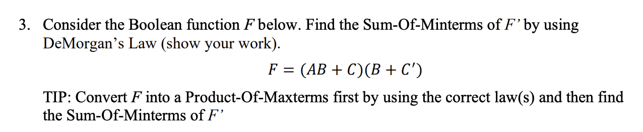 Solved Consider the Boolean function F below. Find the | Chegg.com
