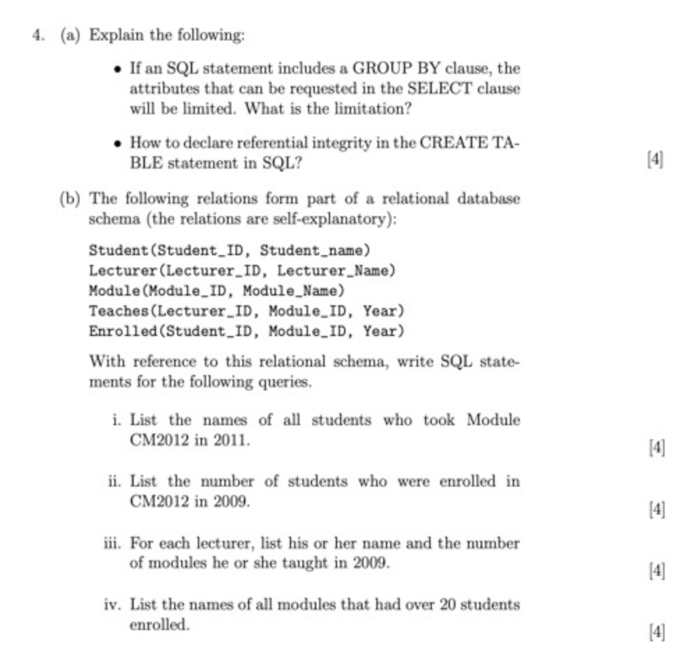 Solved 4. (a) Explain the following: If an SQL statement | Chegg.com