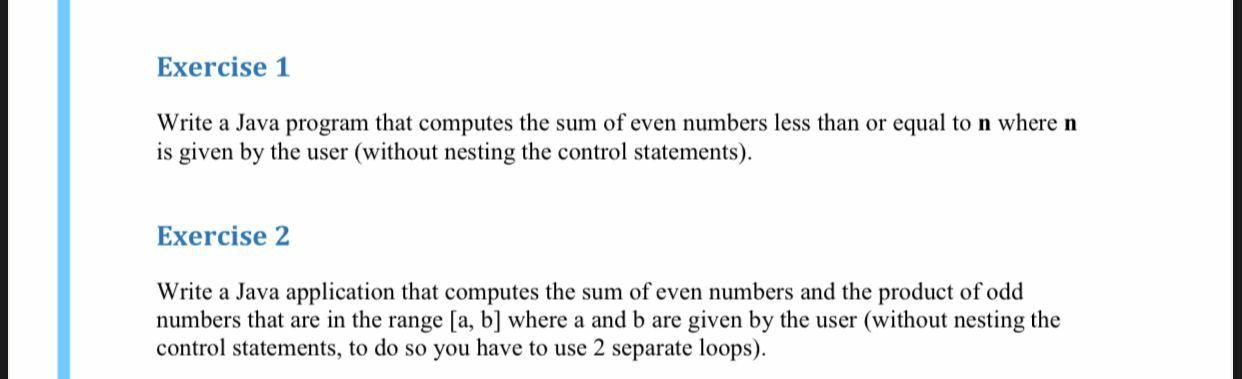 Solved Exercise 1 Write a Java program that computes the sum | Chegg.com
