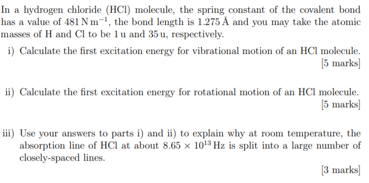 Solved In a hydrogen chloride (HCI) molecule, the spring | Chegg.com
