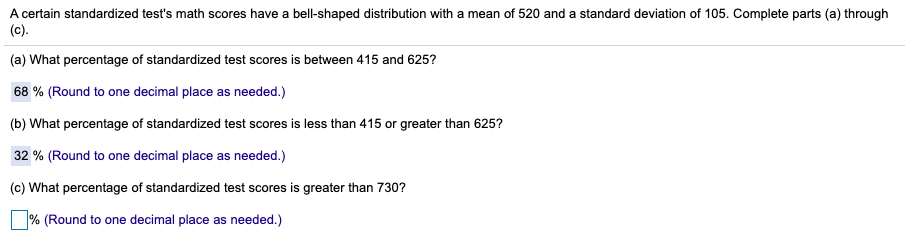 Solved A certain standardized test's math scores have a | Chegg.com