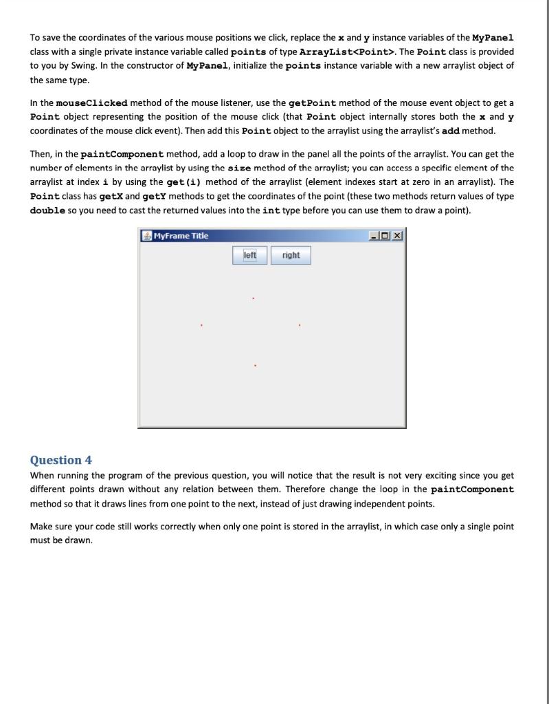 Solved Question 1 Create a My Frame class that extends | Chegg.com