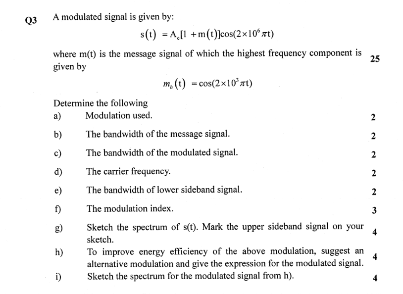 Solved Q3 25 2 2 A modulated signal is given by: s(t) = A [1 | Chegg.com