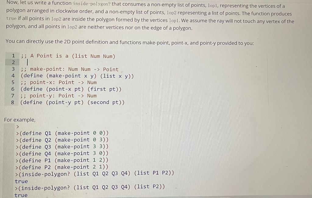 Solved Now, let us write a function inside-polygon? that | Chegg.com