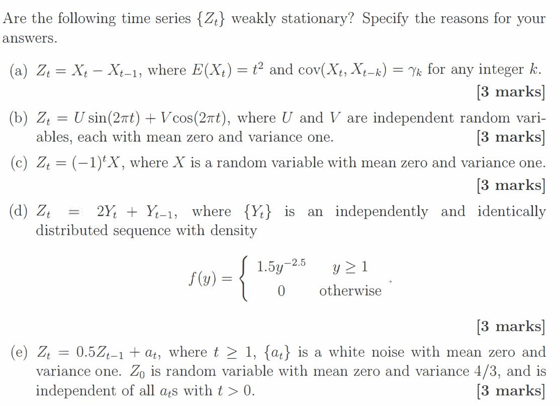 Solved Are the following time series {27} weakly stationary? | Chegg.com