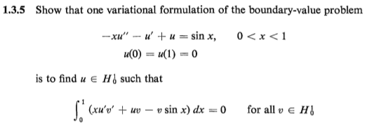 Solved 1.3.5 Show that one variational formulation of the | Chegg.com