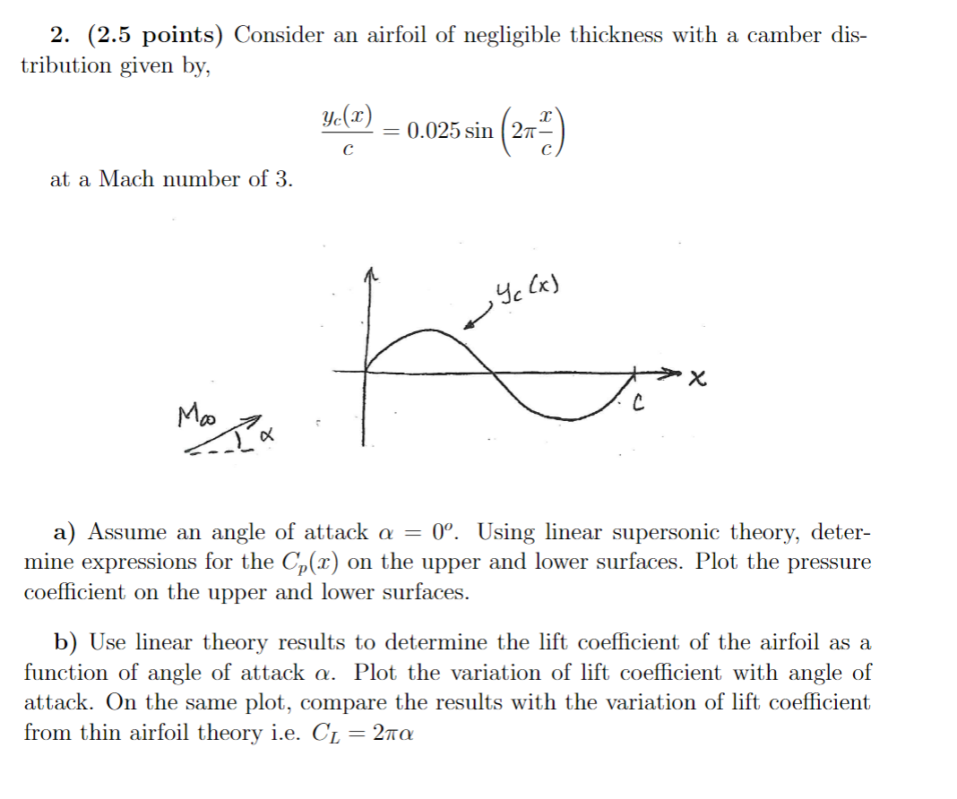 Solved a) Assume an angle of attack α = 0o. Using linear | Chegg.com