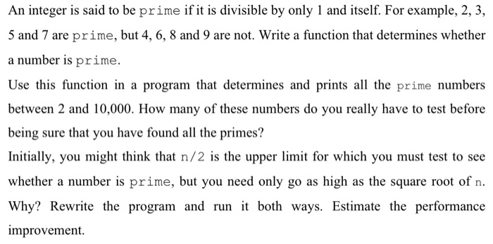Solved An integer is said to be prime if it is divisible by | Chegg.com