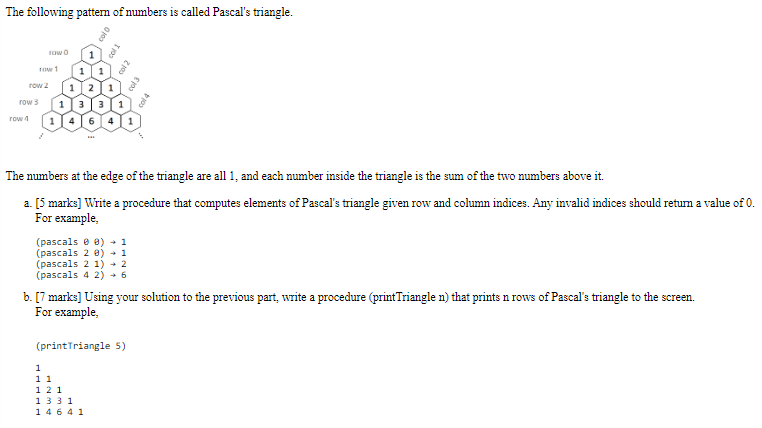 The following patter of numbers is called Pascal's | Chegg.com