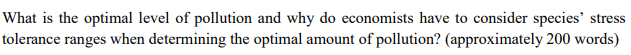 Solved What is the optimal level of pollution and why do | Chegg.com
