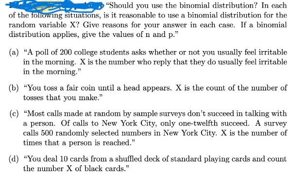 Solved "Should you use the binomial distribution? In each of | Chegg.com
