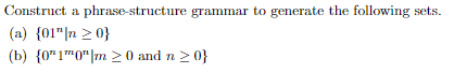 Construct a phrase-structure grammar to generate the | Chegg.com