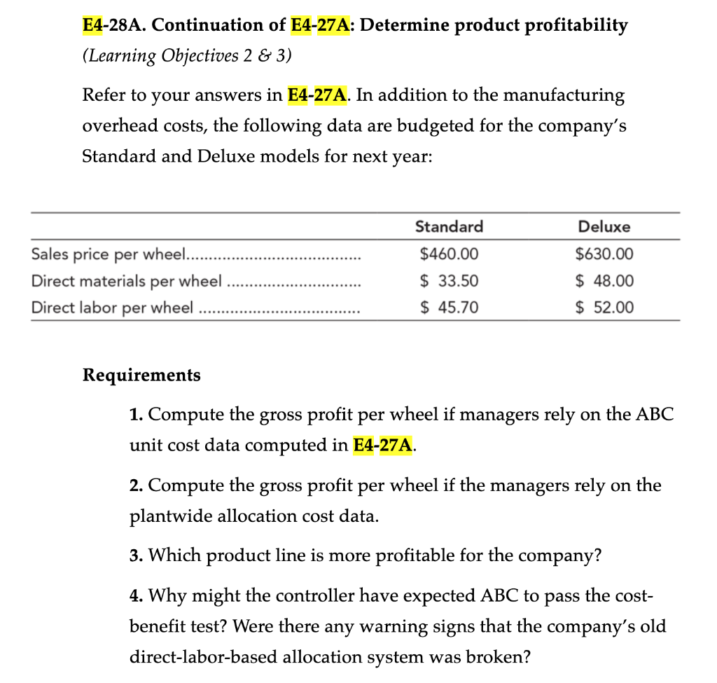 Solved E4-28A. Continuation of E4-27A: Determine product | Chegg.com