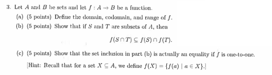 Solved 3. Let A and B he sets and let : A + B be a function. | Chegg.com