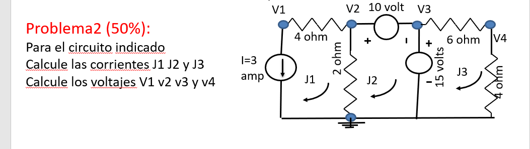 Solved Calculate currents j1 j2 and j3 Calculate voltages V1 | Chegg.com
