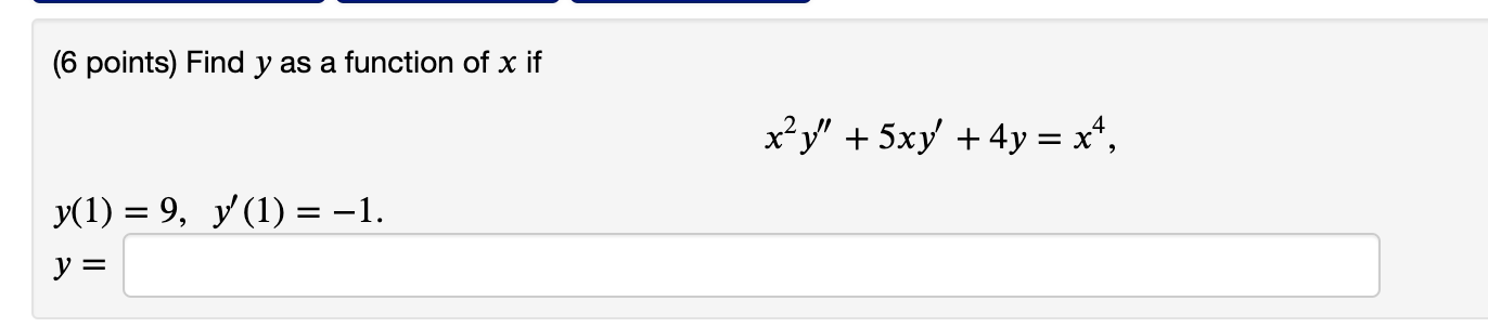 Solved Find 𝑦y as a function of 𝑥x | Chegg.com