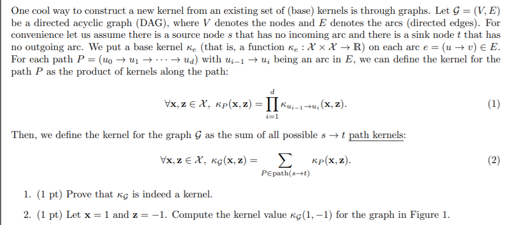 One cool way to construct a new kernel from an | Chegg.com