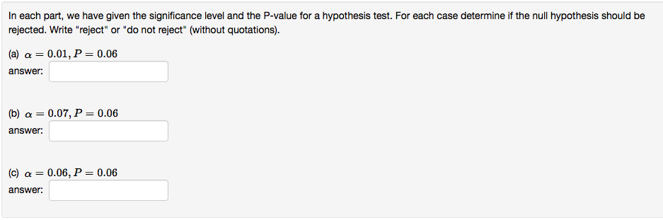 Solved In each part, we have given the significance level | Chegg.com