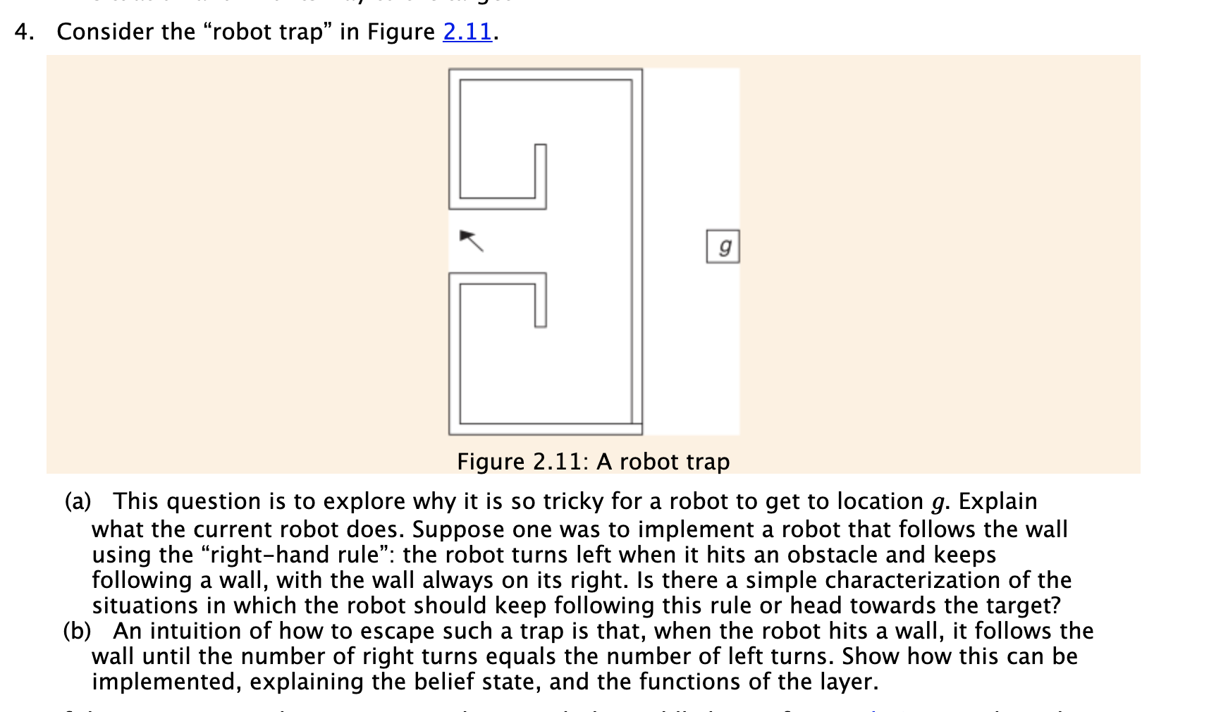 Solved 4. Consider the “robot trap" in Figure 2.11. g Figure | Chegg.com