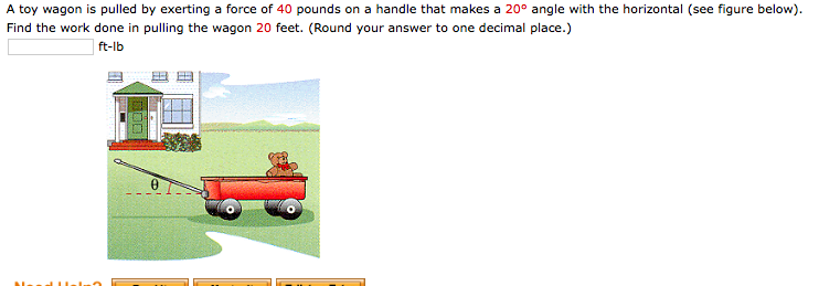 Solved A toy wagon is pulled by exerting a force of 40 | Chegg.com