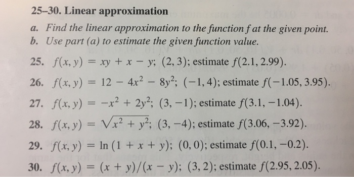 Solved 25-30. Linear approximation a. Find the linear | Chegg.com