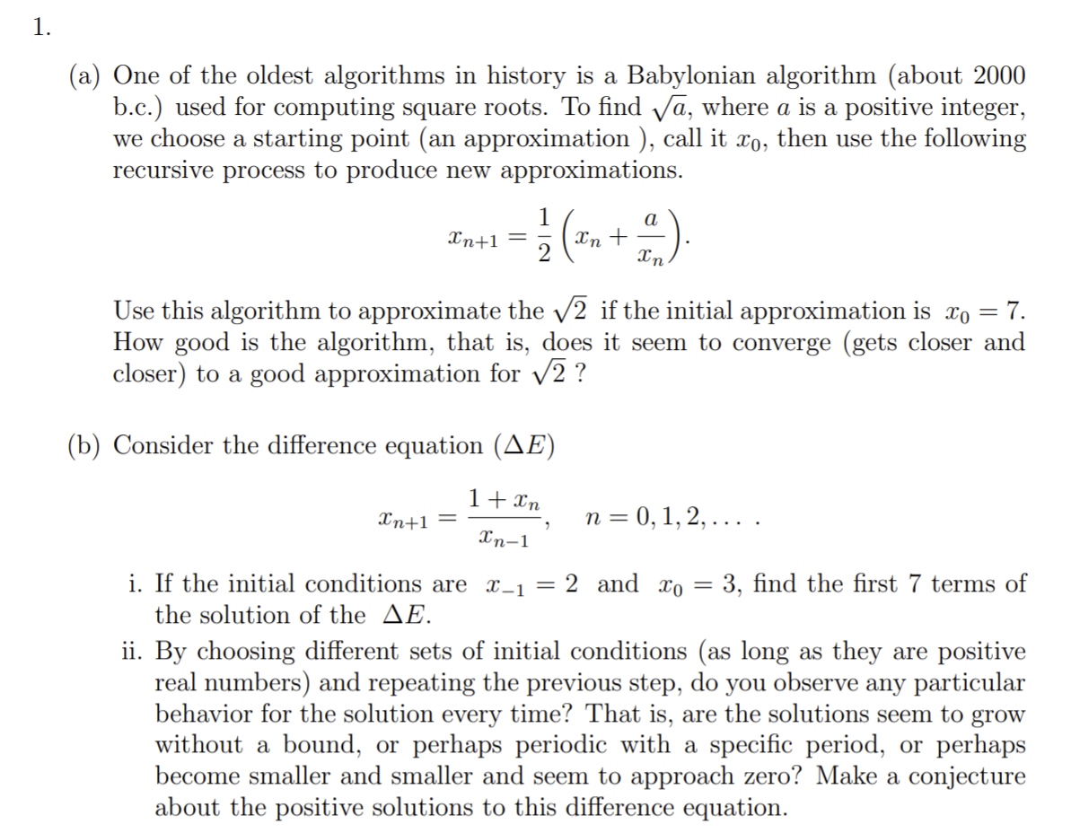 Solved 1. (a) One of the oldest algorithms in history is a | Chegg.com