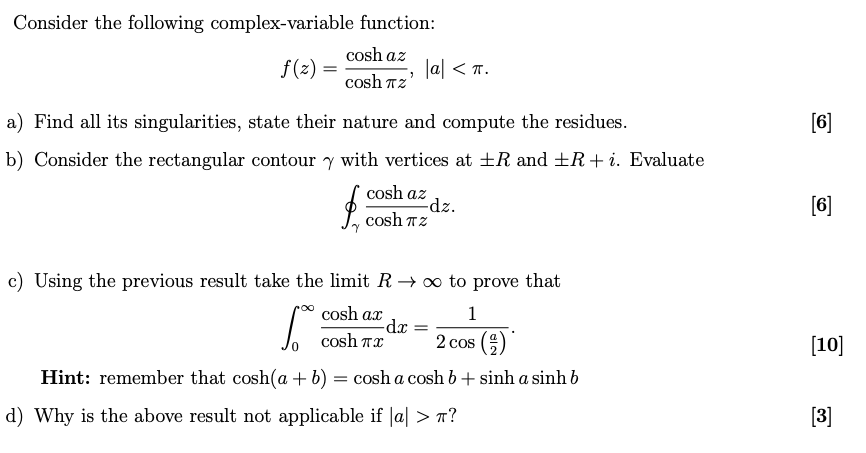 Solved Consider the following complex-variable function: | Chegg.com