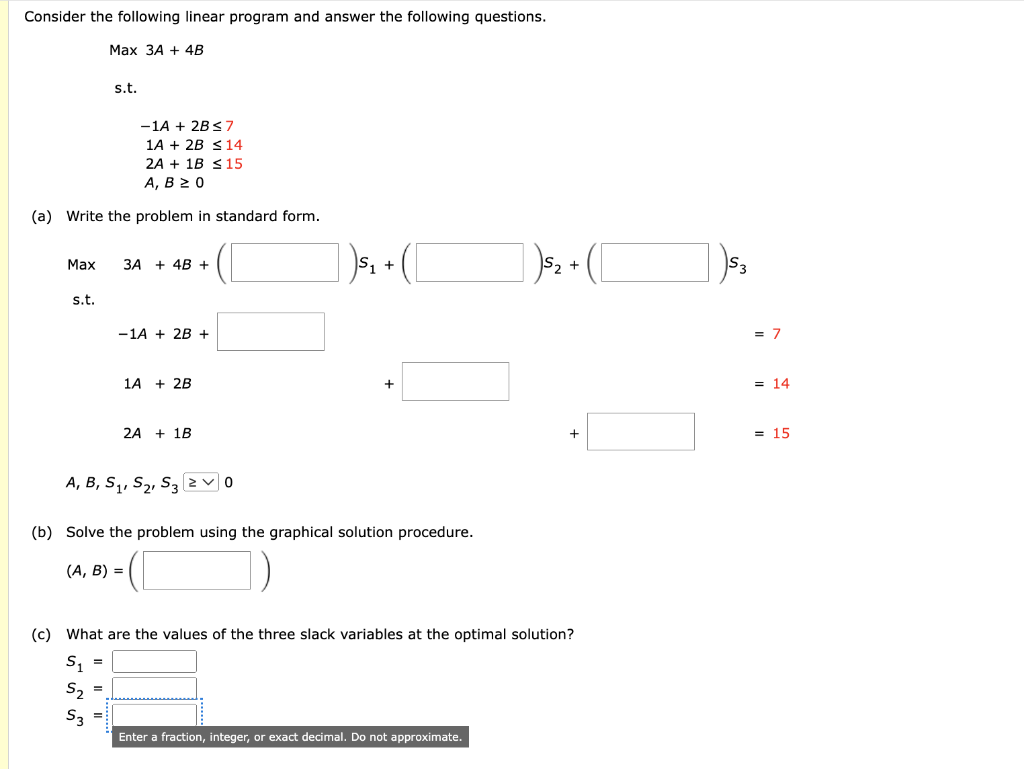 Solved Max3A+4B s.t. −1A+2B≤71A+2B≤142A+1B≤15A,B≥0 (a) Write | Chegg.com