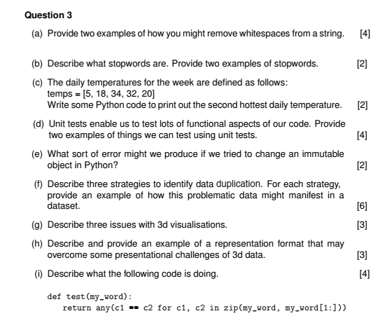 Solved Question 3 (a) Provide two examples of how you might | Chegg.com