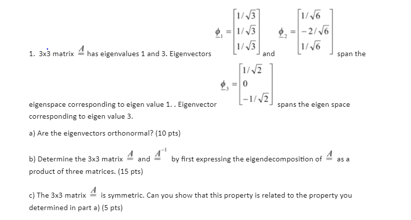Solved 1/13 (1/16 = 1/3 6 = |- 21/6 1. 3x3 matrix 4 has | Chegg.com
