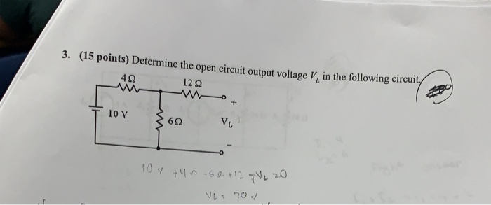 Solved (15 points) Determine the open circuit output voltage | Chegg.com