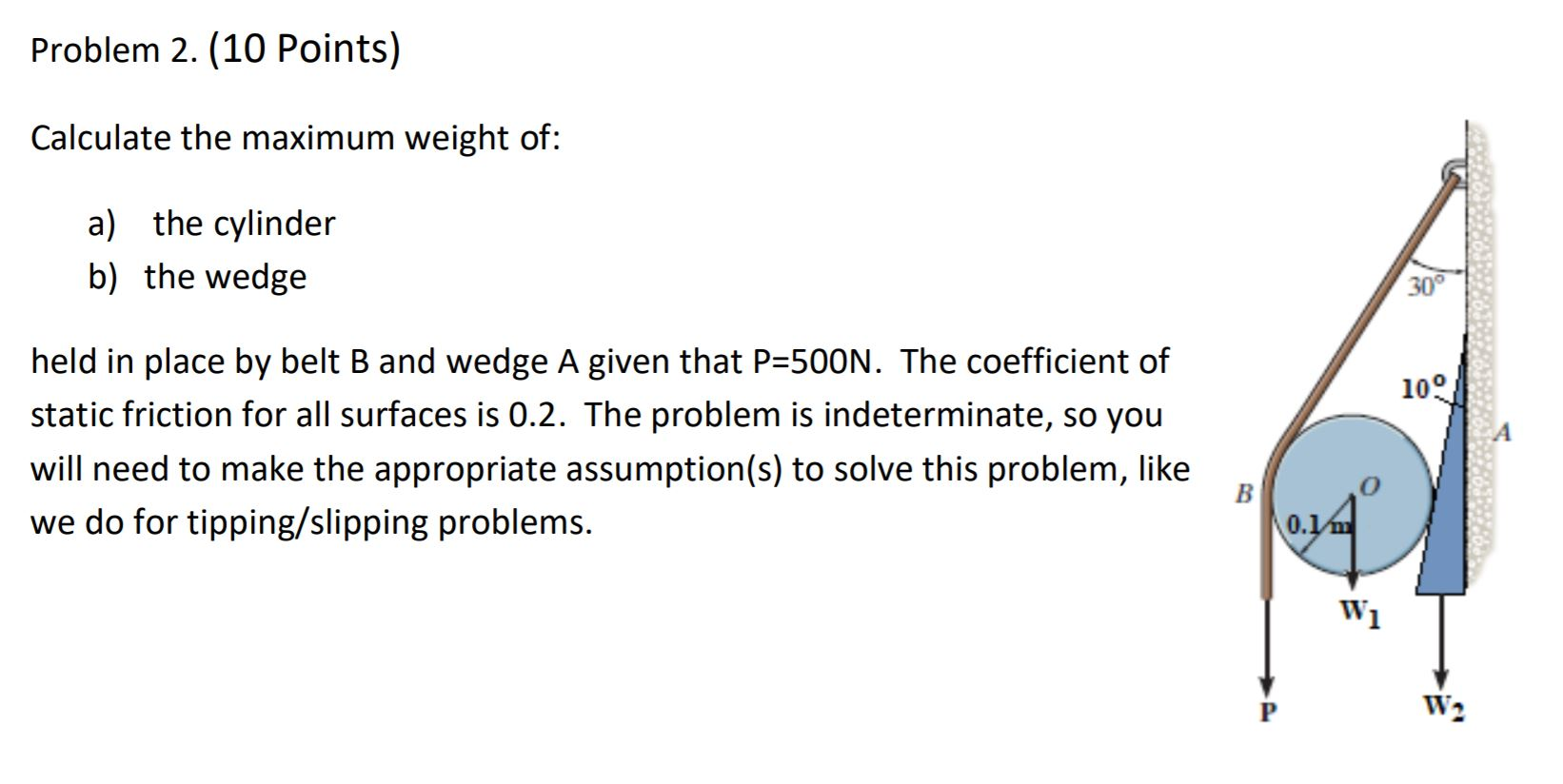 Solved Problem 2. (10 Points) Calculate the maximum weight | Chegg.com