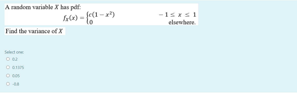 Solved A random variable X has pdf: fax(x) = {CC2 = {c(1 – | Chegg.com