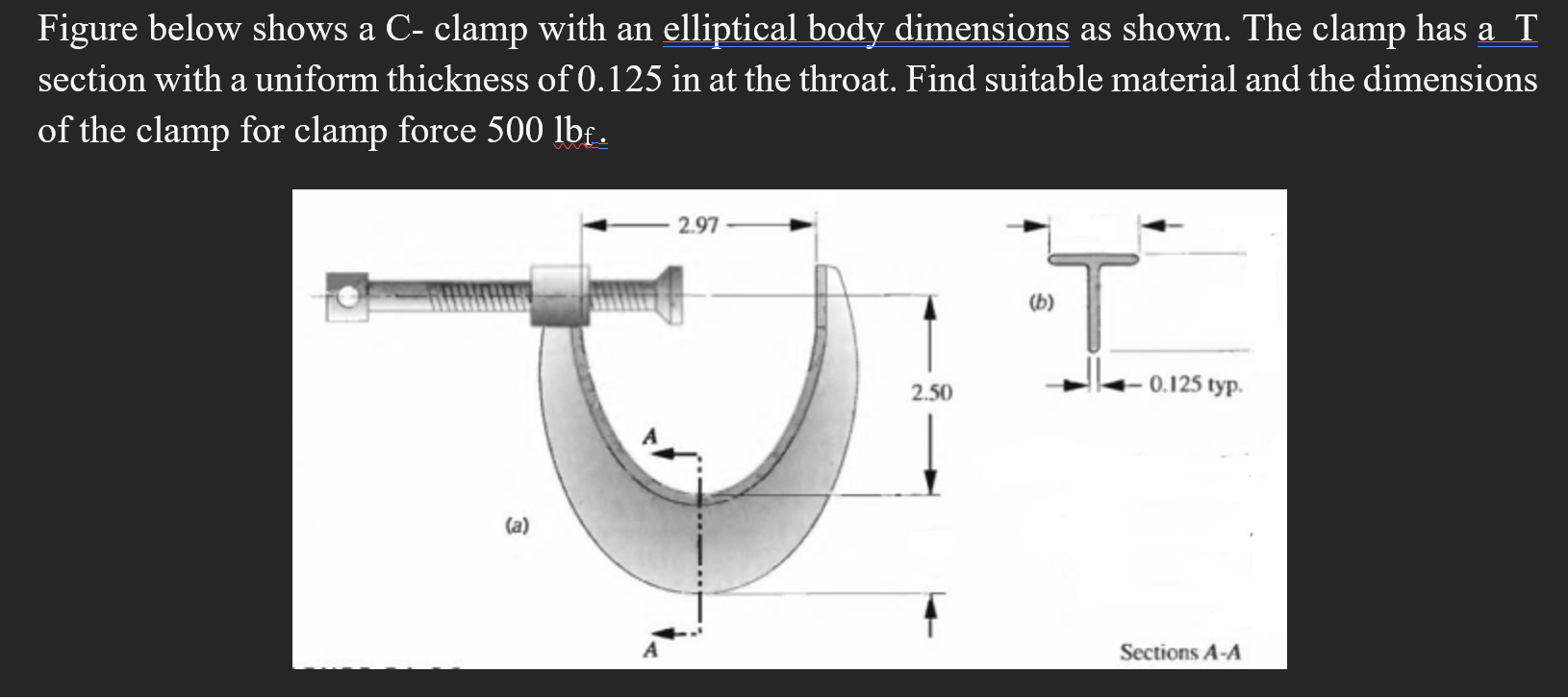 Solved Figure below shows a C-clamp with an elliptical body | Chegg.com