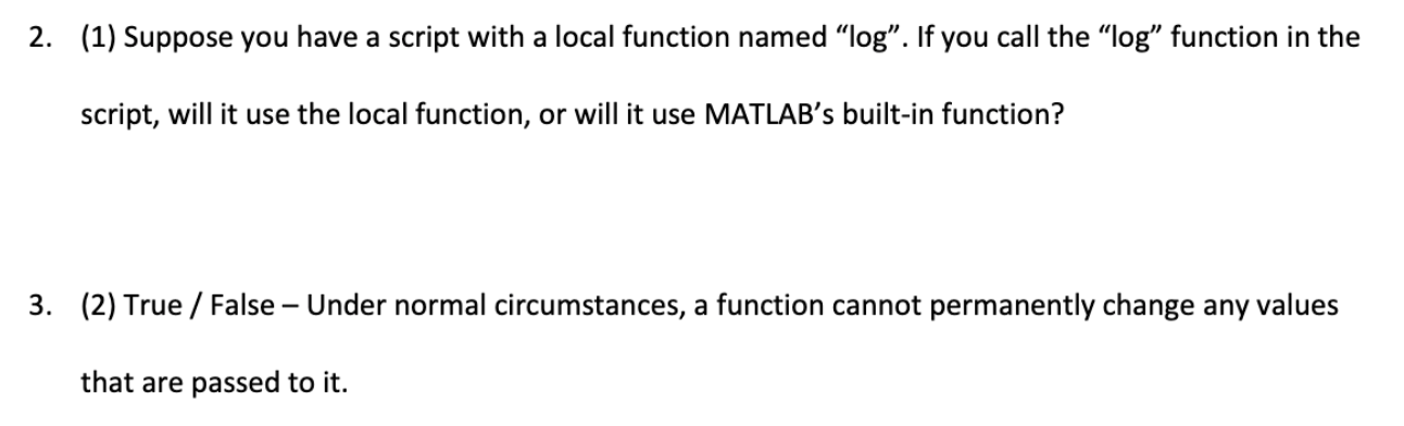 Solved 2. (1) Suppose you have a script with a local | Chegg.com