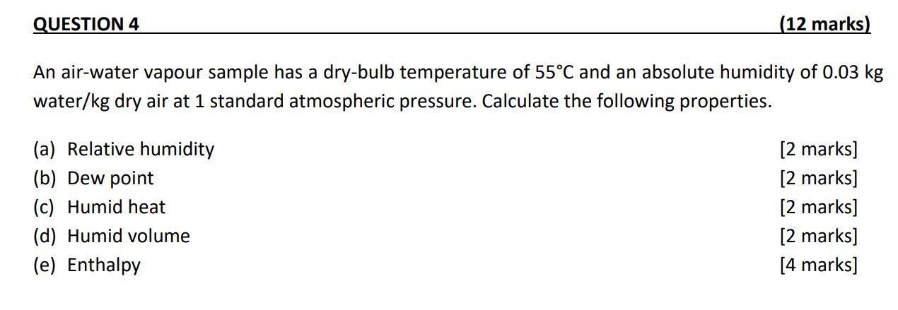 Solved QUESTION 4 (12 marks) An air-water vapour sample has | Chegg.com