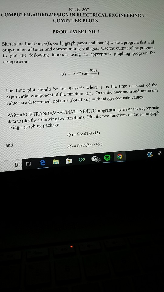 Solved EL.E. 367 COMPUTER-AIDED-DESIGN IN ELECTRICAL | Chegg.com
