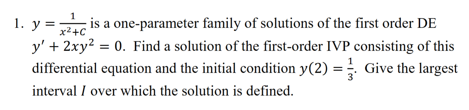Solved 1. y=x2+C1 is a one-parameter family of solutions of | Chegg.com