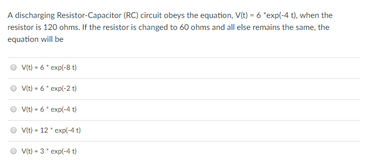 Solved A discharging Resistor-Capacitor (RC) circuit obeys | Chegg.com