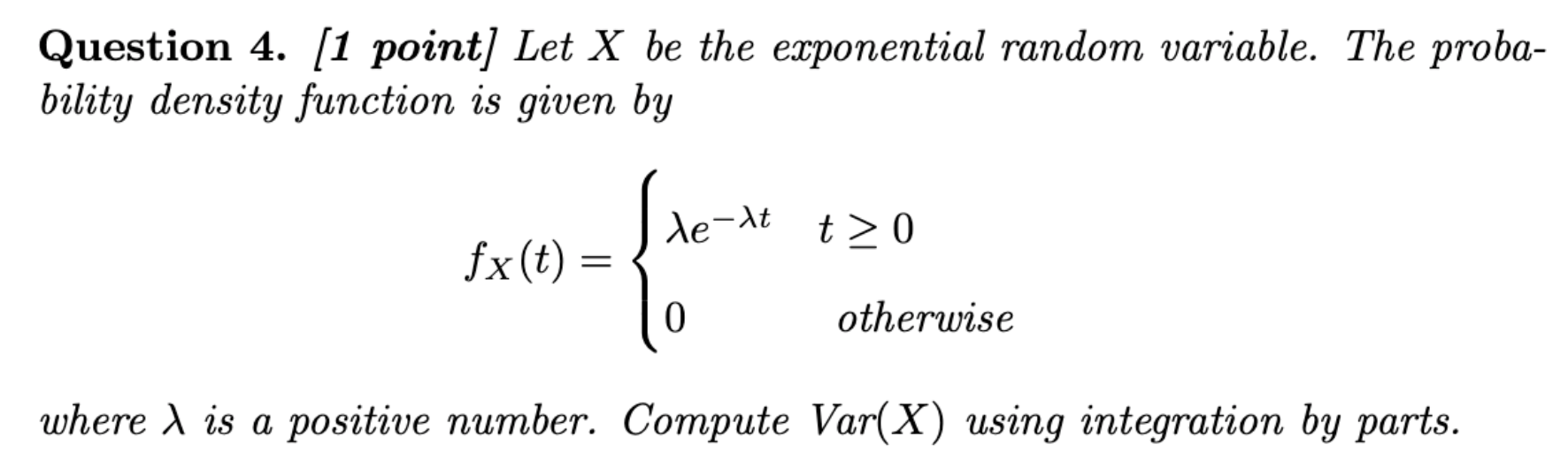 Solved Question 4 [1 Point] Let X Be The Exponential Random